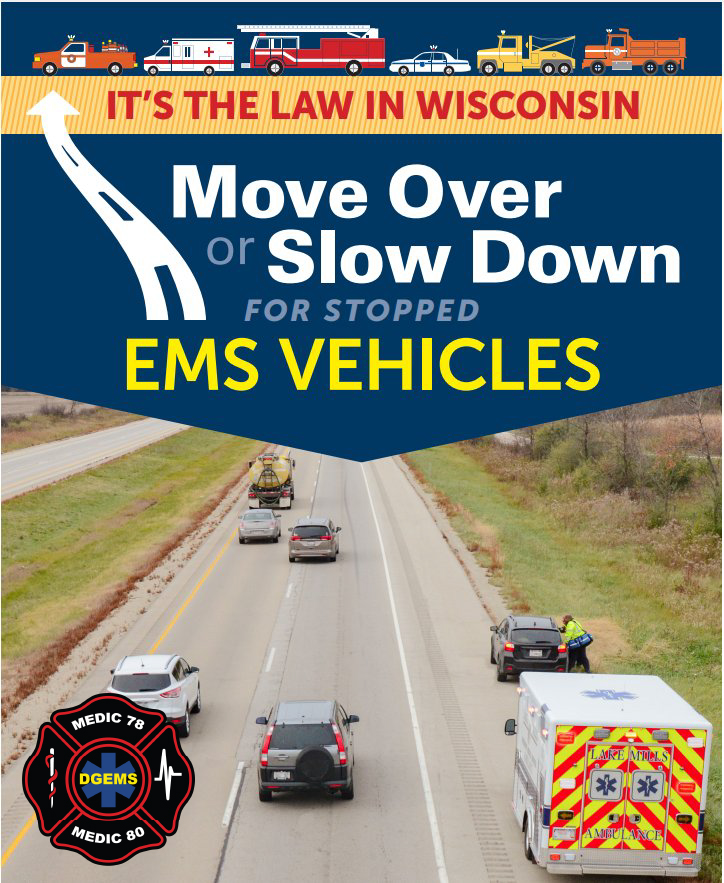 Wisconsin’s Move Over laws – Deer-Grove EMS